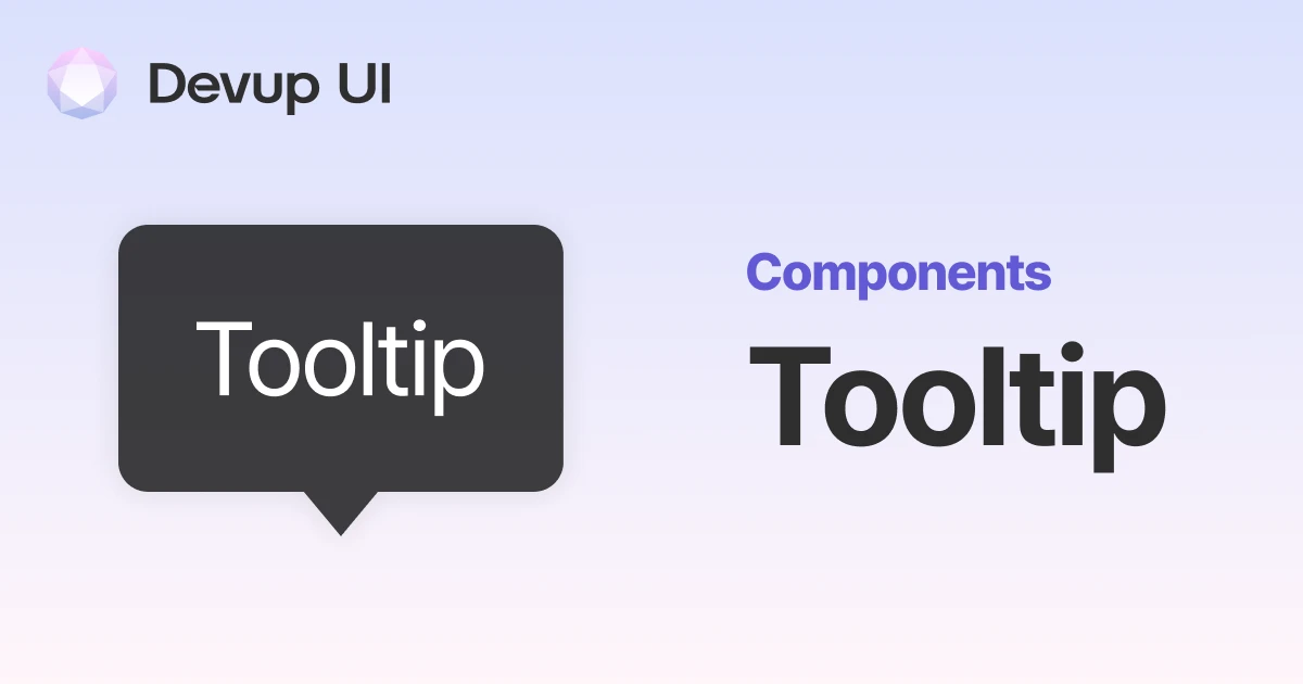 Devup UI - Tooltip